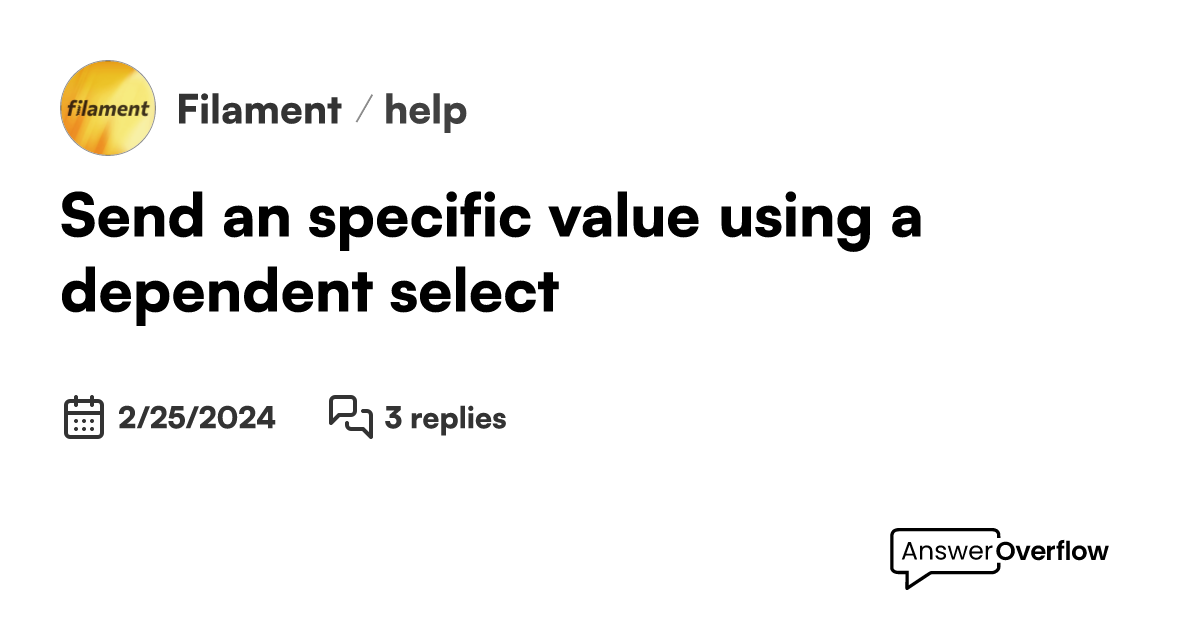 Send an specific value using a dependent select - Filament