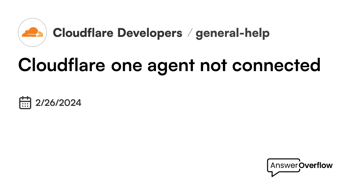 Cloudflare one agent not connected - Cloudflare Developers