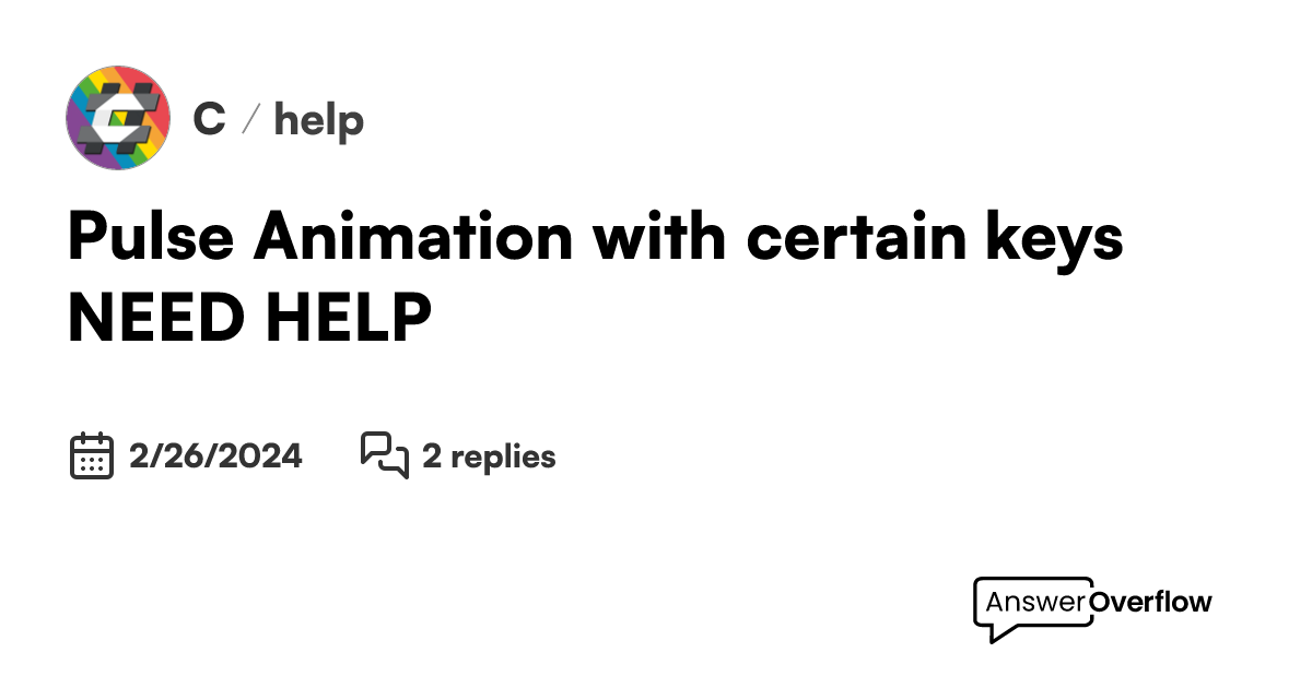 Pulse Animation with certain keys (NEED HELP!) - C#