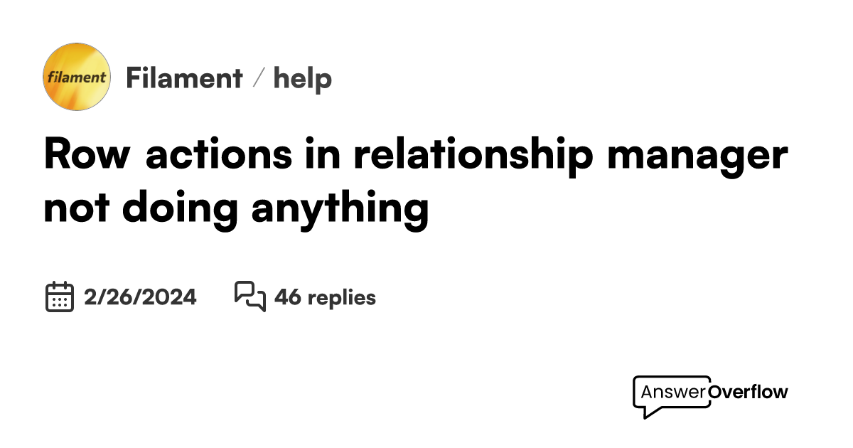 Row actions in relationship manager not doing anything - Filament