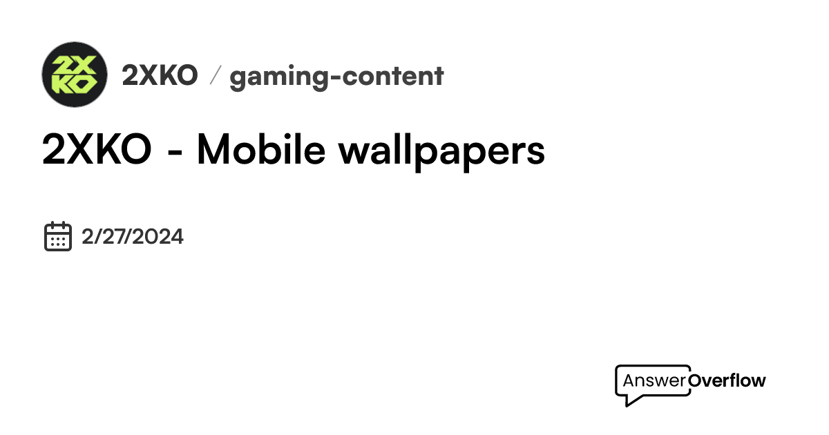 2XKO - Mobile wallpapers - 2XKO
