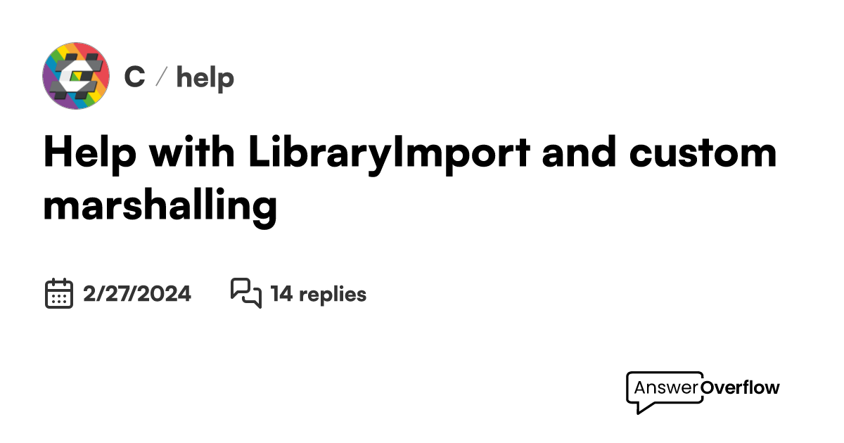 Help with LibraryImport and custom marshalling - C#
