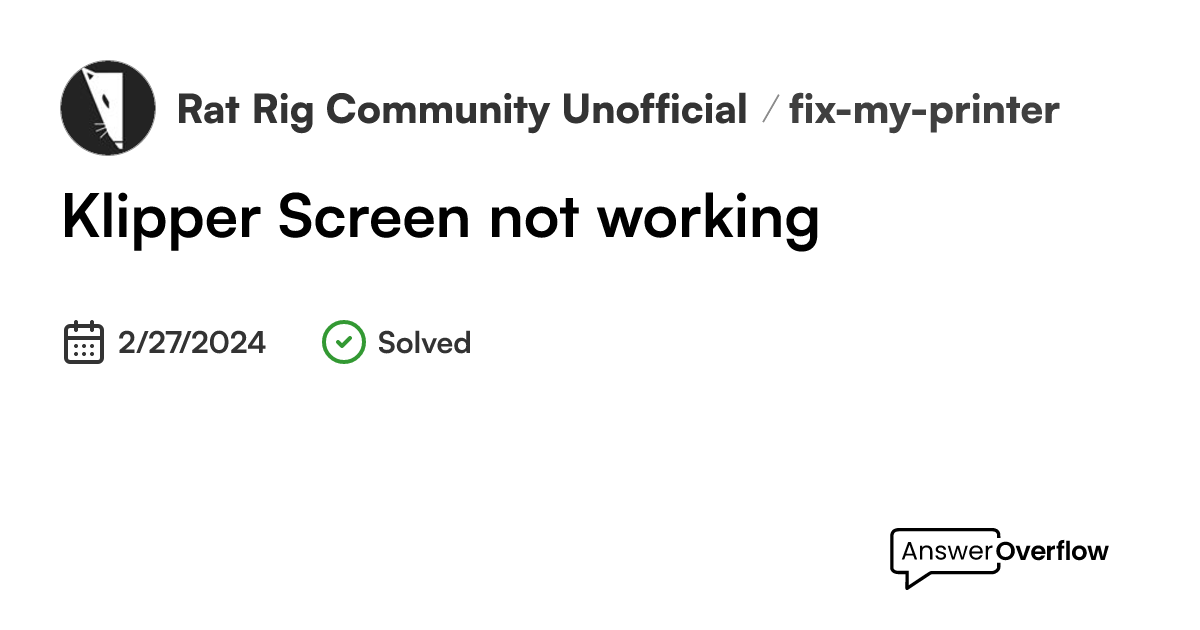 Klipper Screen not working. - Rat Rig Community [Unofficial]