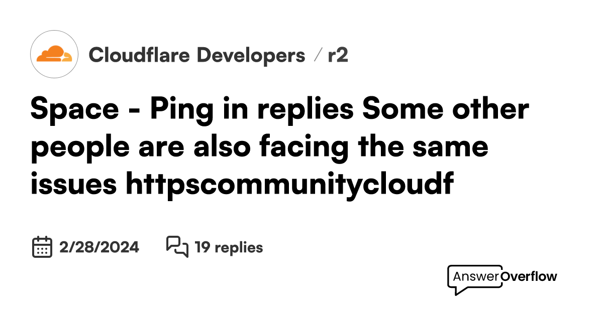 Space Ping In Replies Some Other People Are Also Facing The Same Issues Community 
