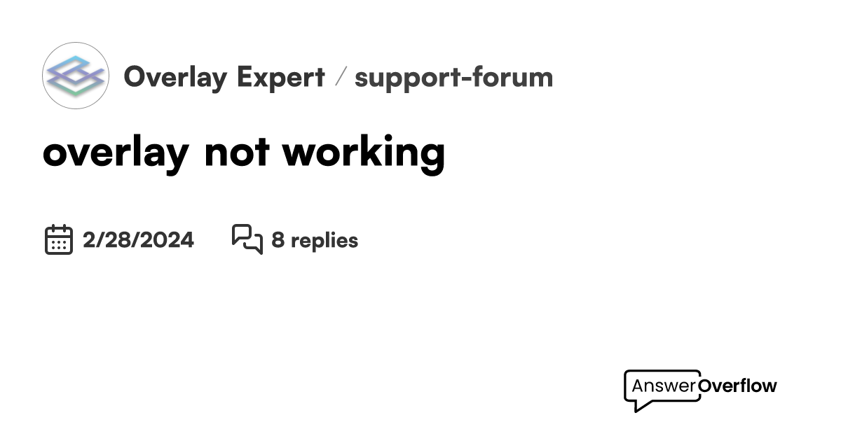 overlay not working - Overlay Expert