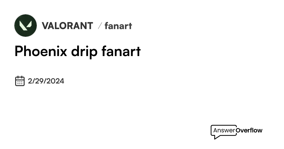 Phoenix drip fanart - VALORANT