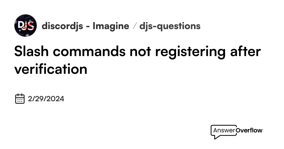 Slash commands not registering after verification - discord.js - Imagine an app