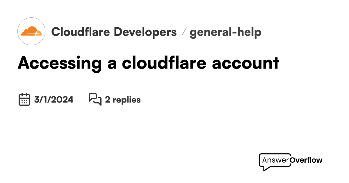 Accessing a cloudflare account - Cloudflare Developers