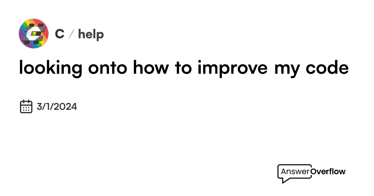 looking onto how to improve my code - C#