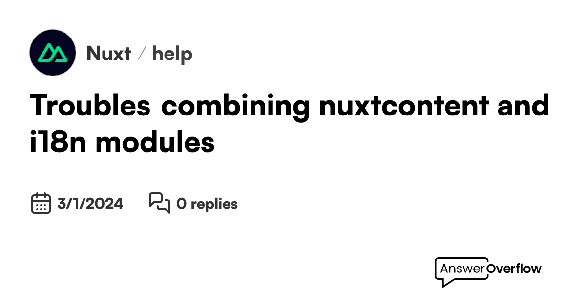 Troubles combining nuxt/content and i18n modules - Nuxt