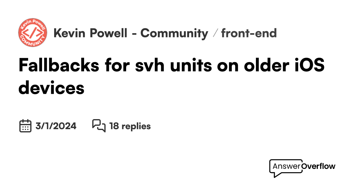 Fallbacks for svh units on older iOS devices? - Kevin Powell - Community