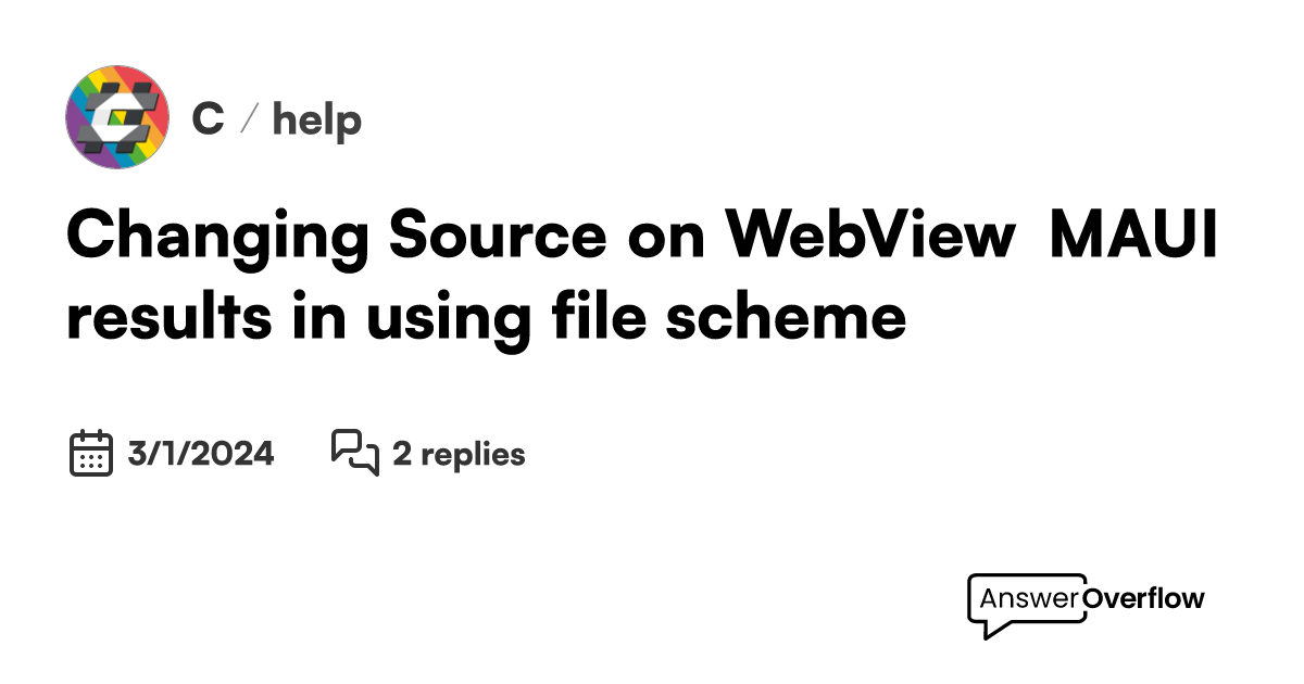 Changing Source on WebView MAUI results in using file scheme - C#