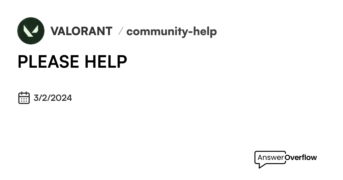PLEASE HELP - VALORANT