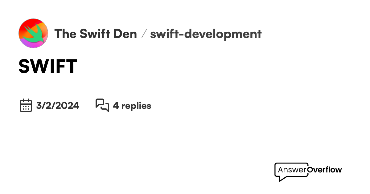 SWIFT - The Swift Den