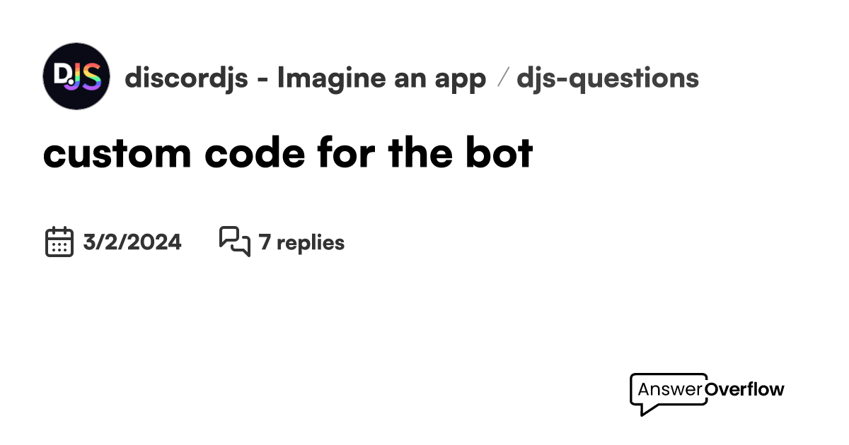custom code for the bot - discord.js - Imagine an app
