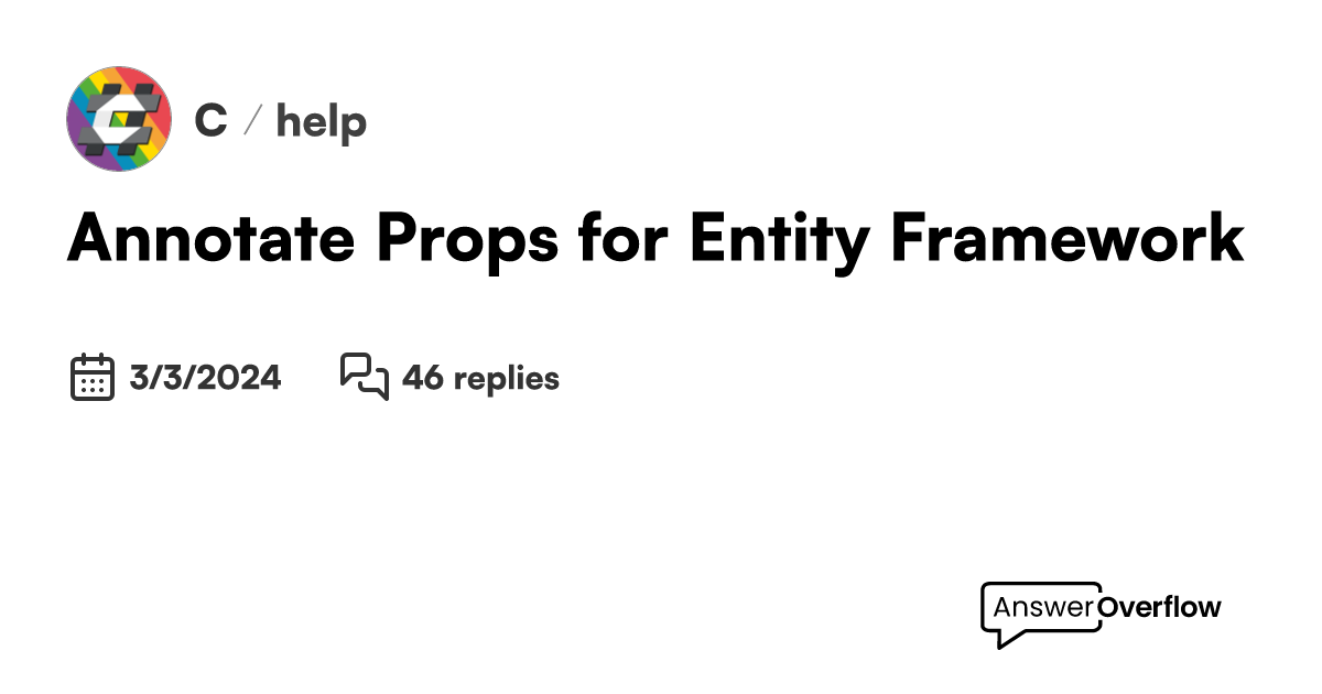 Annotate Props For Entity Framework C