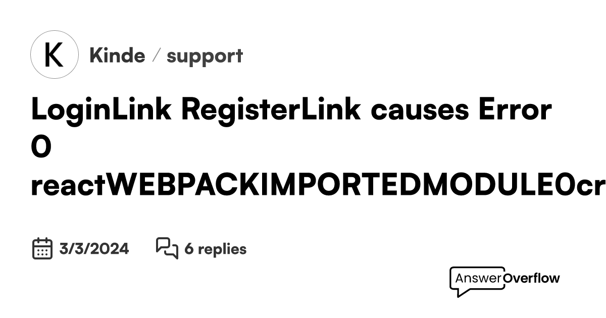 Causes Error 0 Reactwebpackimportedmodule0createcontext