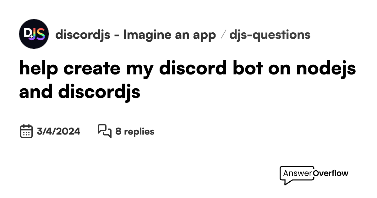 help create my discord bot on nodejs and discord.js - discord.js - Imagine a 👻