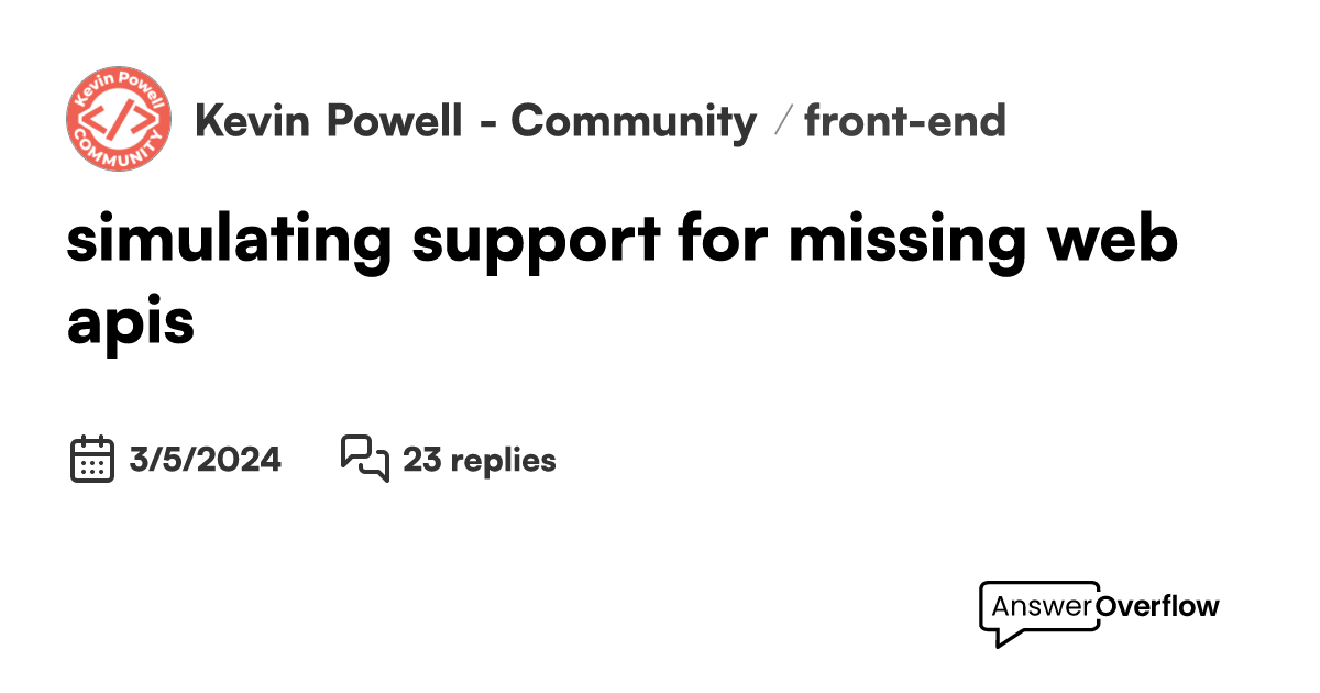 simulating support for missing web apis? - Kevin Powell - Community