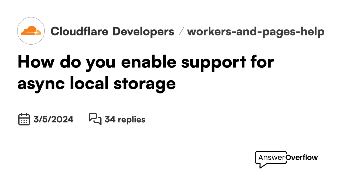 How do you enable support for async local storage? - Cloudflare Developers