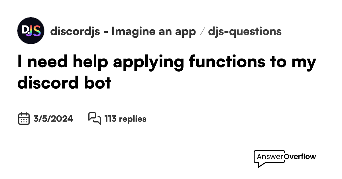 I need help applying functions to my discord bot. - discord.js - Imagine an app