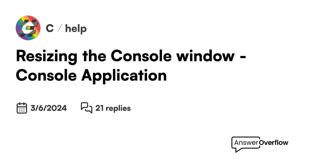 Resizing the Console window - Console Application - C#