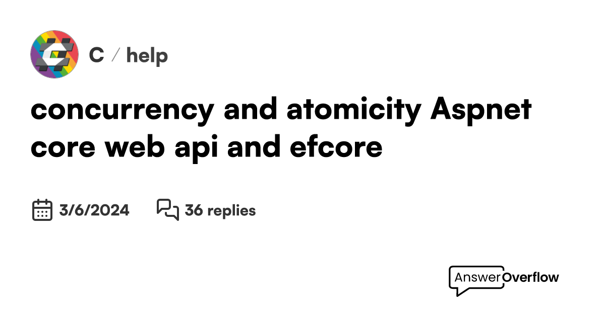 concurrency and atomicity Asp.net core web api and efcore - C#