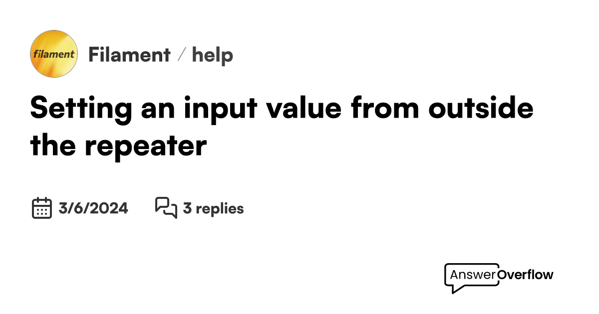 Setting an input value from outside the repeater? - Filament