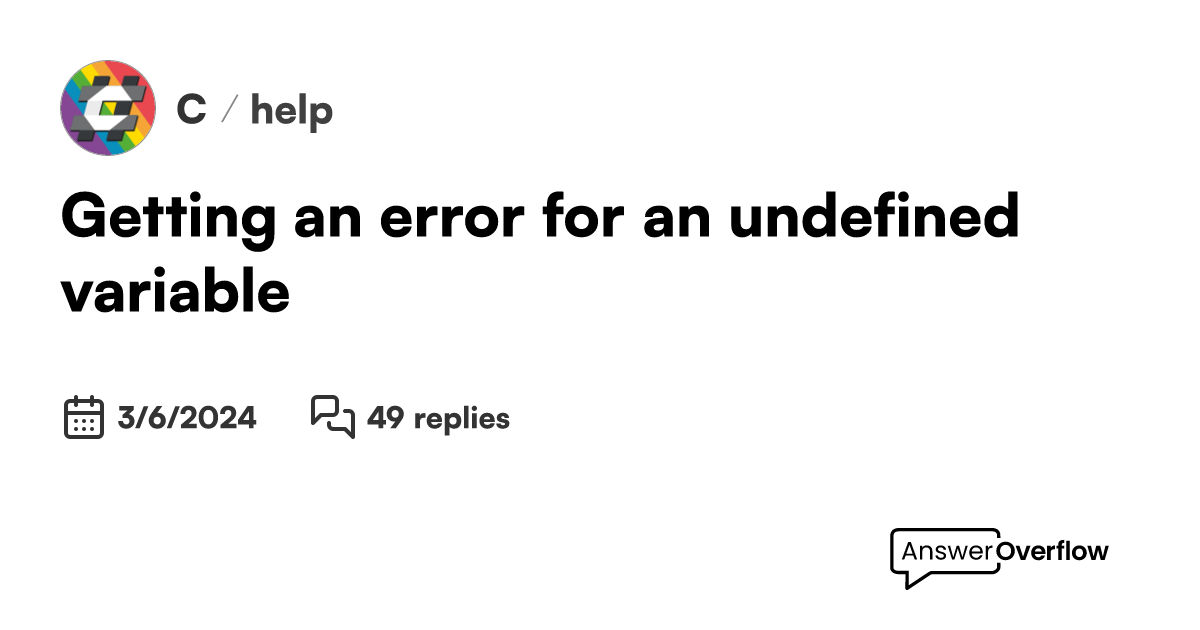 Getting an error for an undefined variable - C#