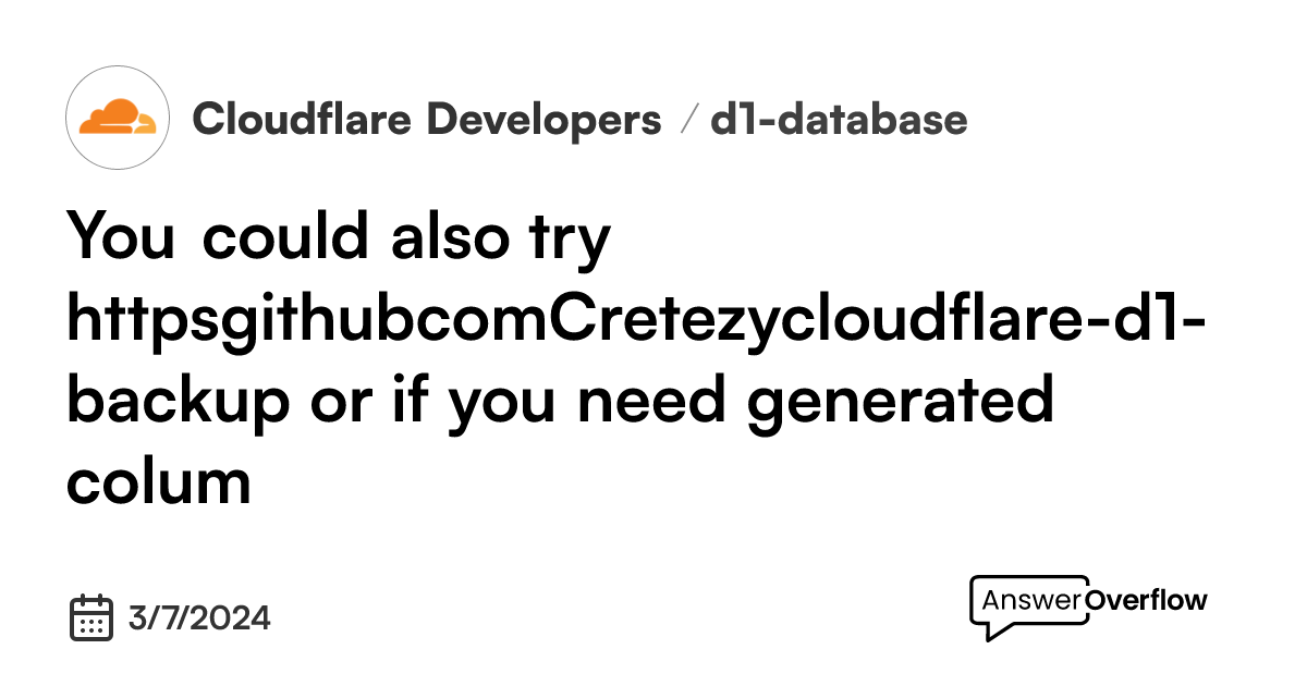 You could also try: https://github.com/Cretezy/cloudflare-d1-backup or if you need "generated ...