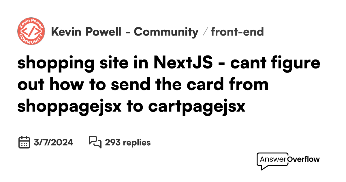 shopping site in NextJS - can't figure out how to send the card from shop/page.jsx, to cart/page ...