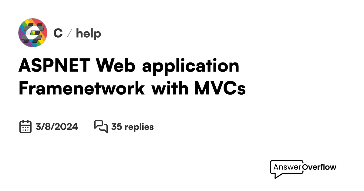 ASP.NET Web application (Framenetwork) with MVCs - C#
