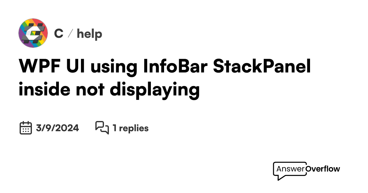 Wpf Ui Using Infobar Stackpanel Inside Not Displaying C