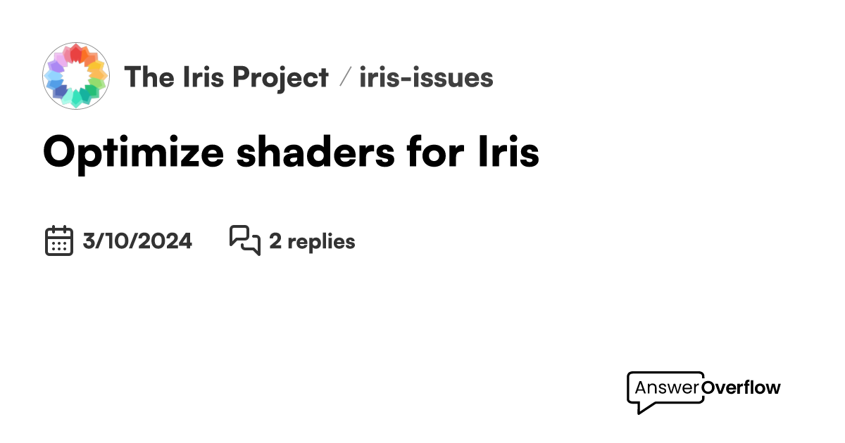 Optimize shaders for Iris? - The Iris Project