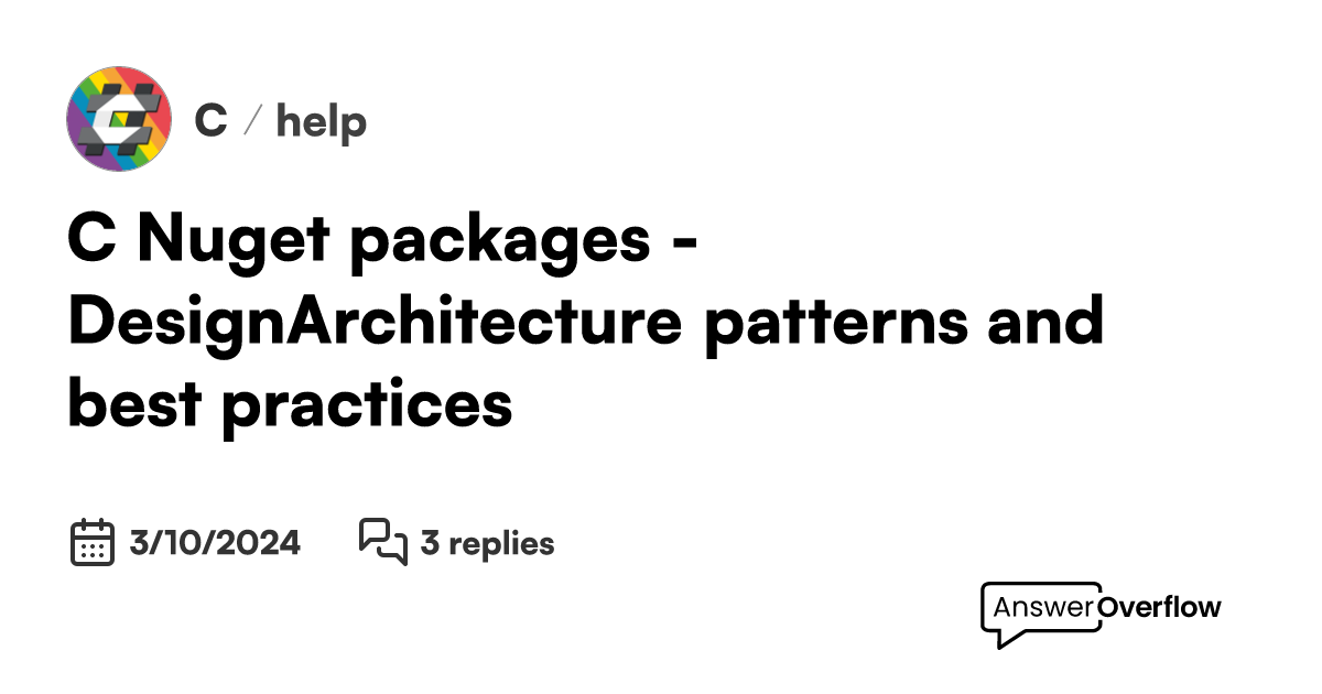 C# Nuget packages - Design/Architecture patterns and best practices - C#