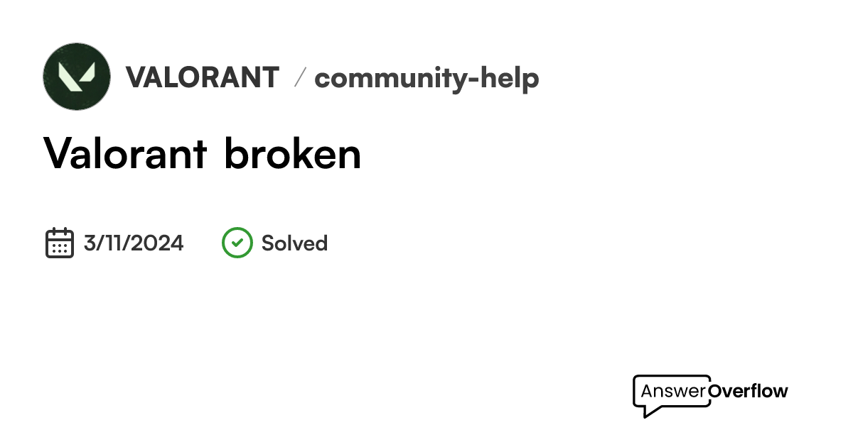 Valorant broken - VALORANT