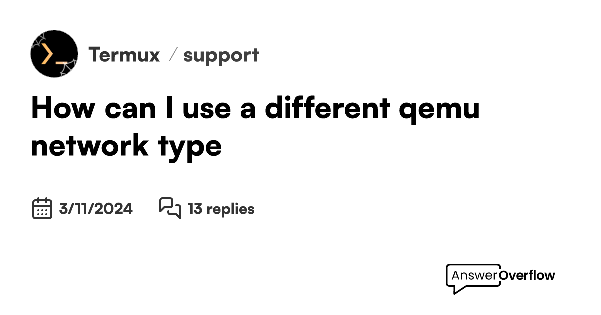 How can I use a different qemu network type? - Termux