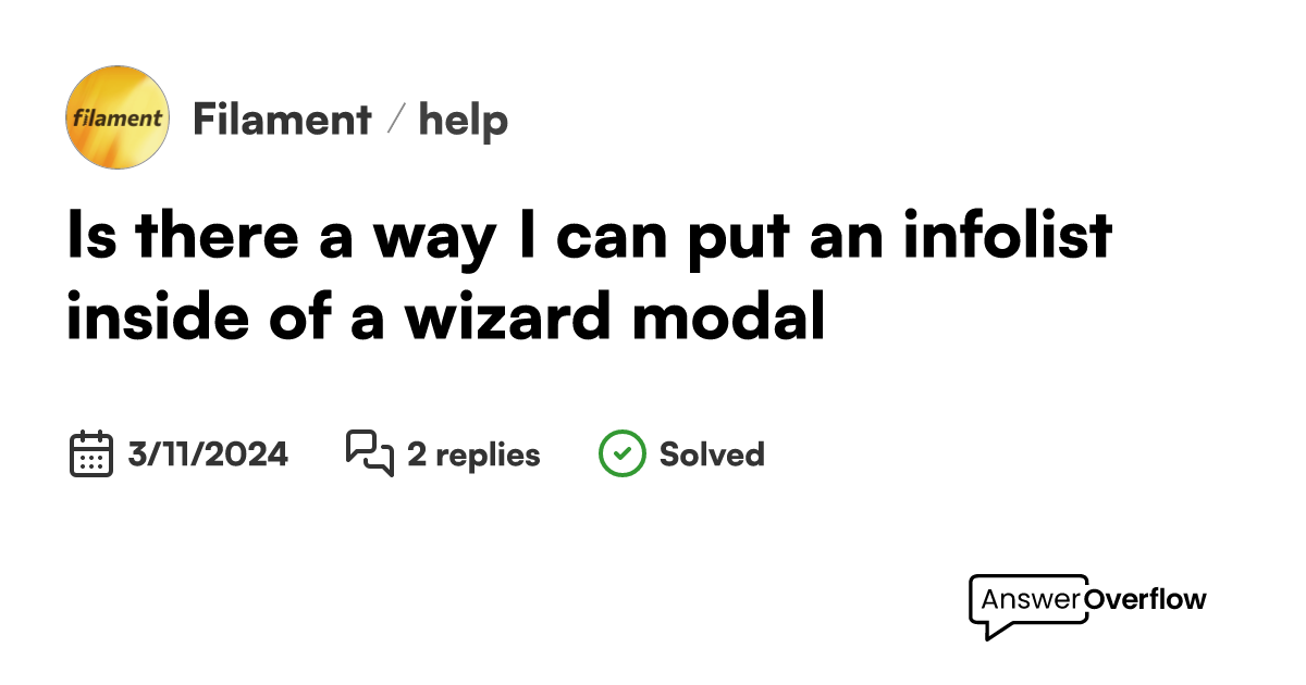 Is there a way I can put an infolist inside of a wizard modal? - Filament