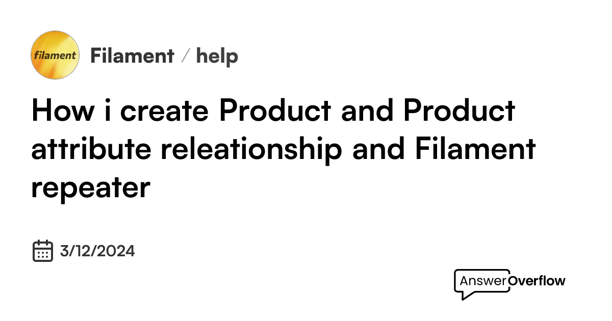 How i create Product and Product attribute releationship and Filament repeater ? - Filament