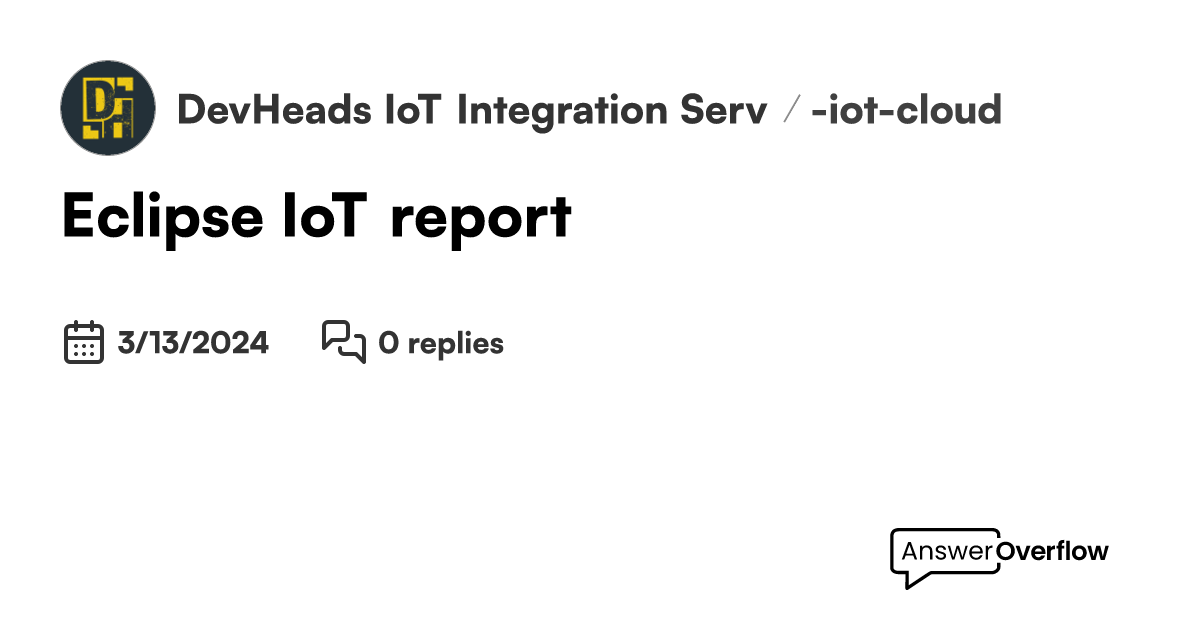 Eclipse IoT report. - DevHeads IoT Integration Server