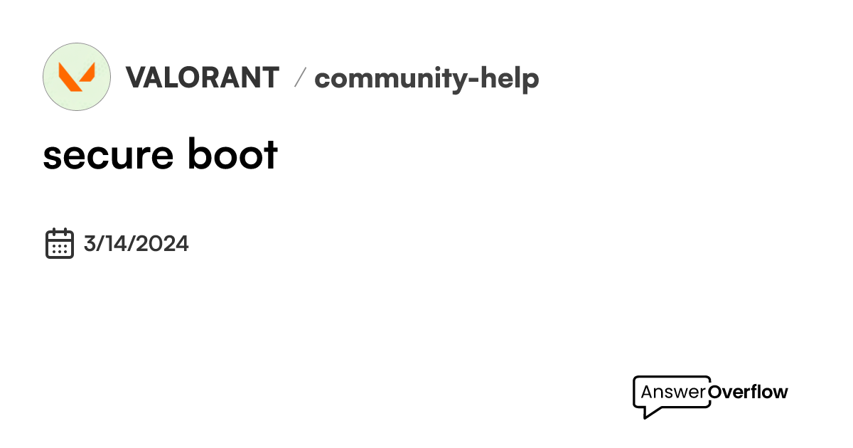 secure boot - VALORANT