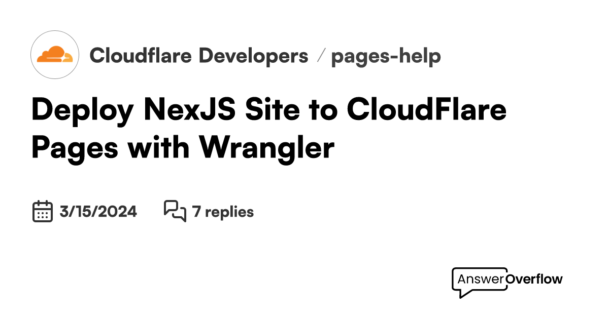 Deploy NexJS Site to CloudFlare Pages with Wrangler - Cloudflare Developers