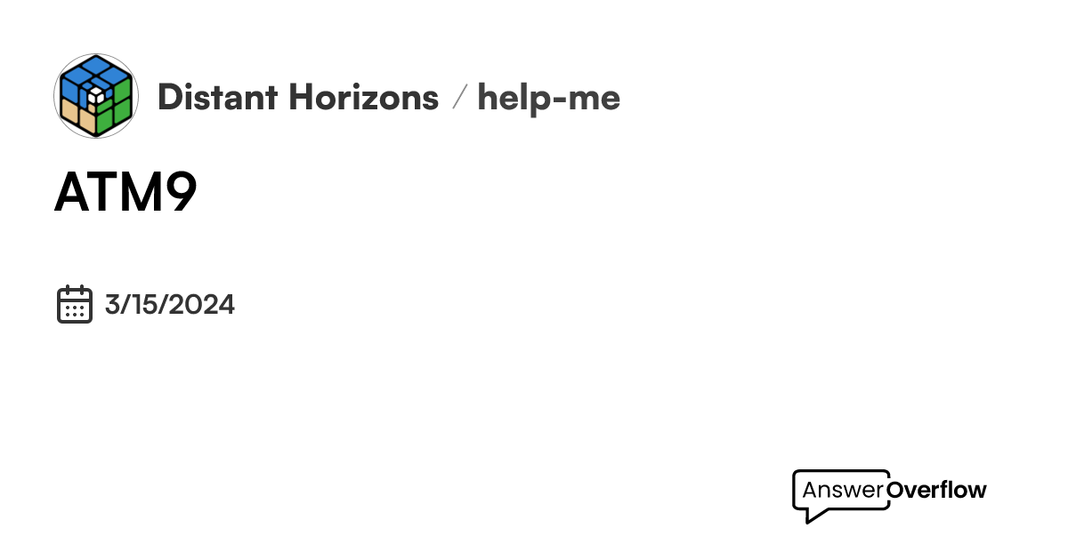 ATM9 - Distant Horizons