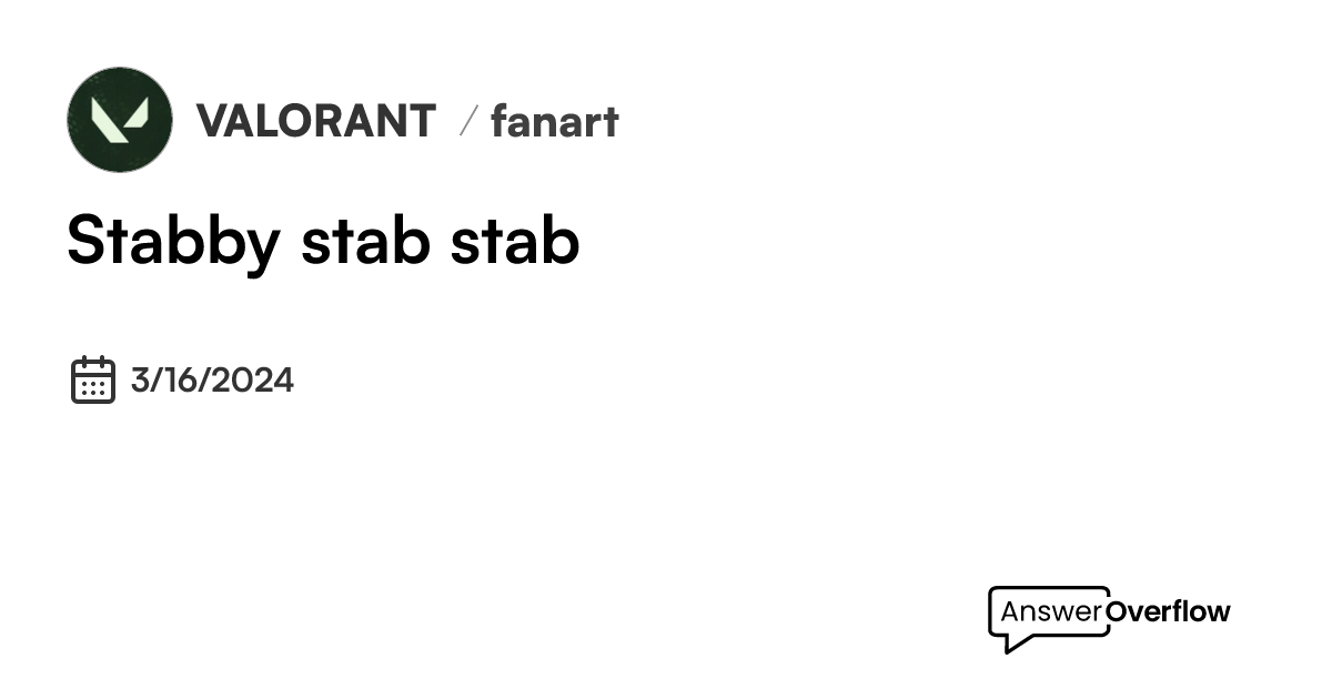 Stabby stab stab - VALORANT