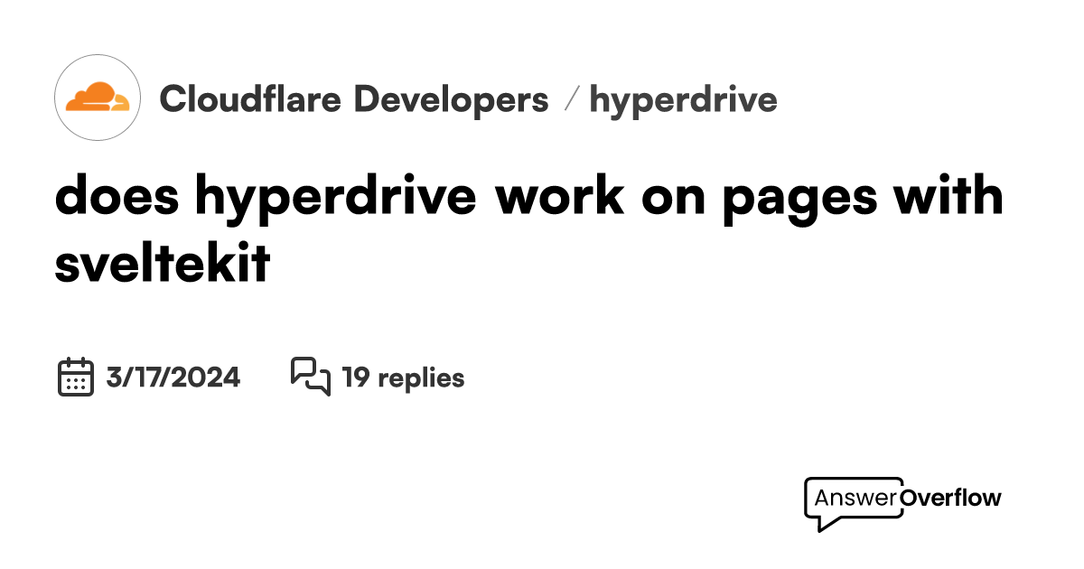 does hyperdrive work on pages with sveltekit? - Cloudflare Developers