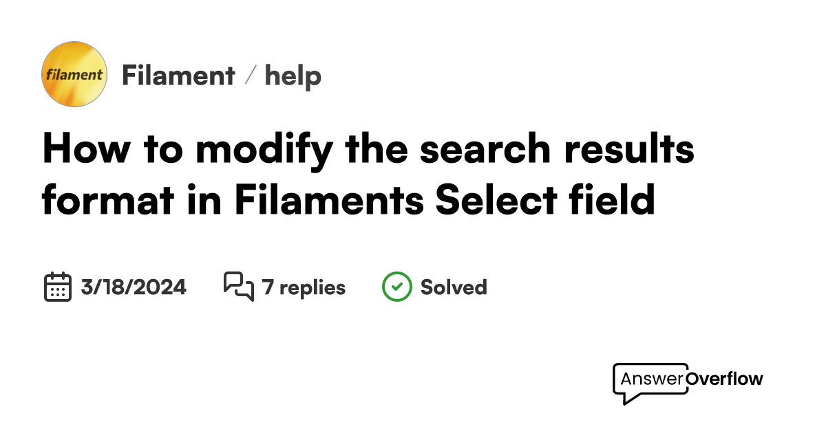 How to modify the search results format in Filament's Select field? - Filament