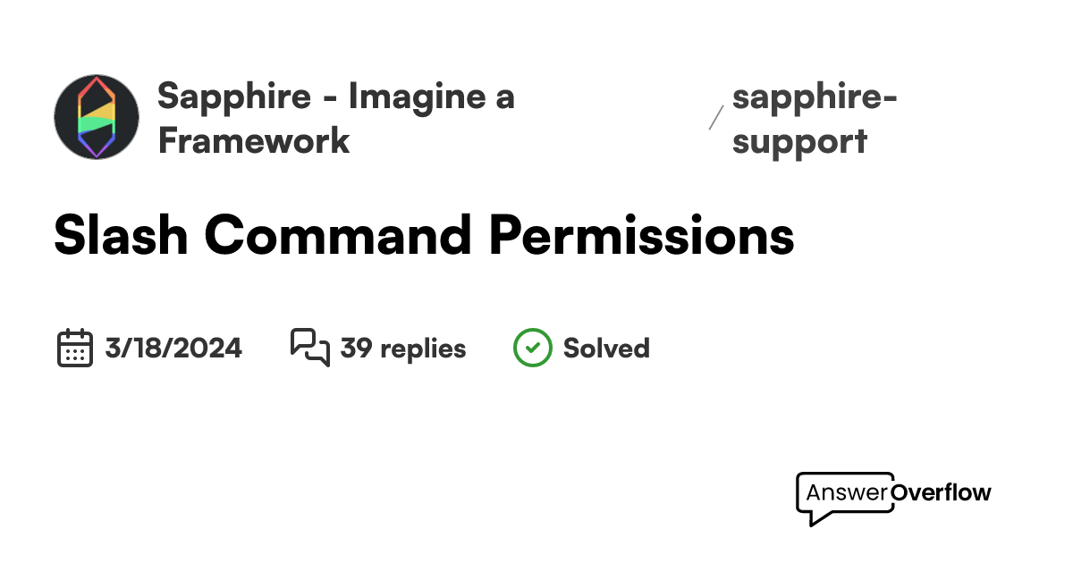 Slash Command Permissions - Sapphire - Imagine a Framework