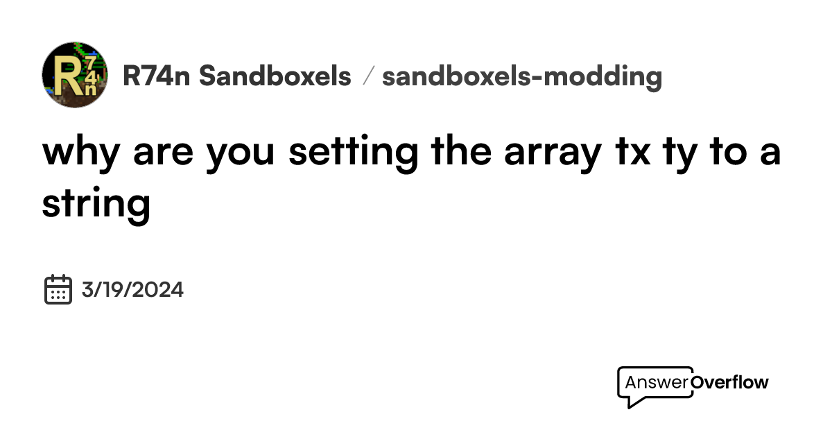 why are you setting the array tx ty to a string - 🚨 R74n / Sandboxels