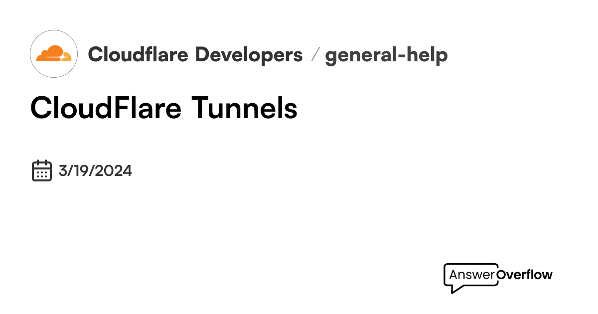CloudFlare Tunnels - Cloudflare Developers