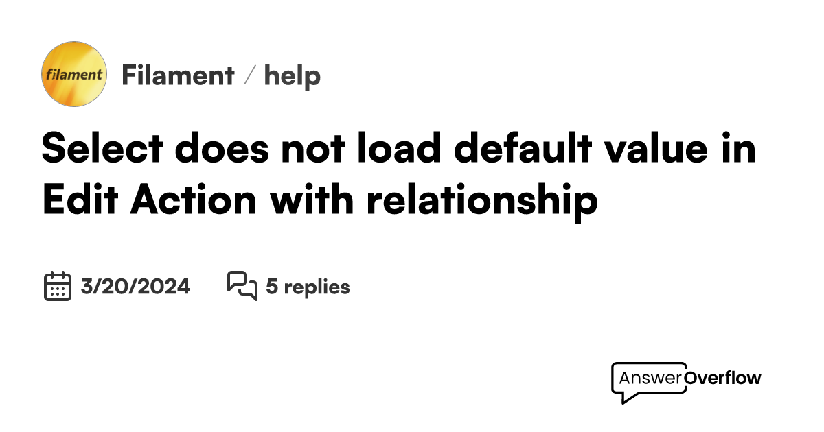 Select Does Not Load Default Value In Edit Action With Relationship Filament